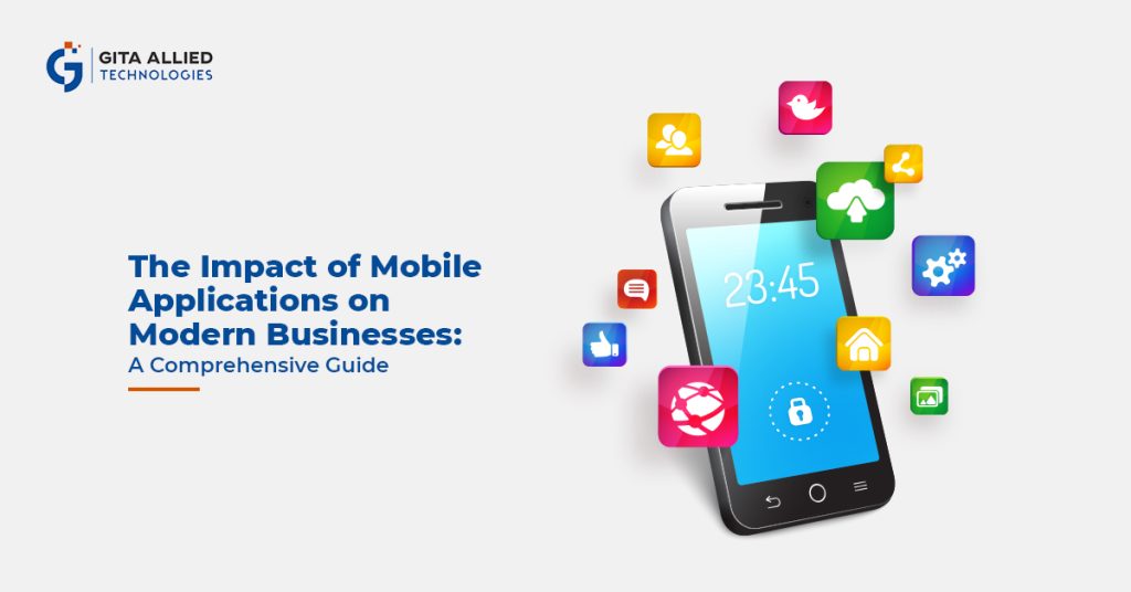 The Impact of Mobile Applications on Modern Businesses | Blog